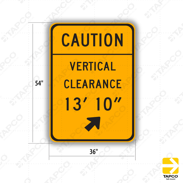 W34C (CA) CAUTION VERTICAL CLEARANCE (Specify Amount) Sign | 312871 ...
